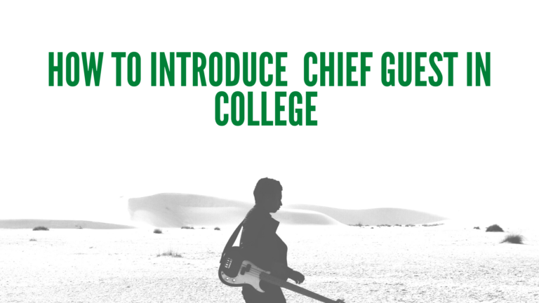 How to introduce chief guest in college - Our Vision